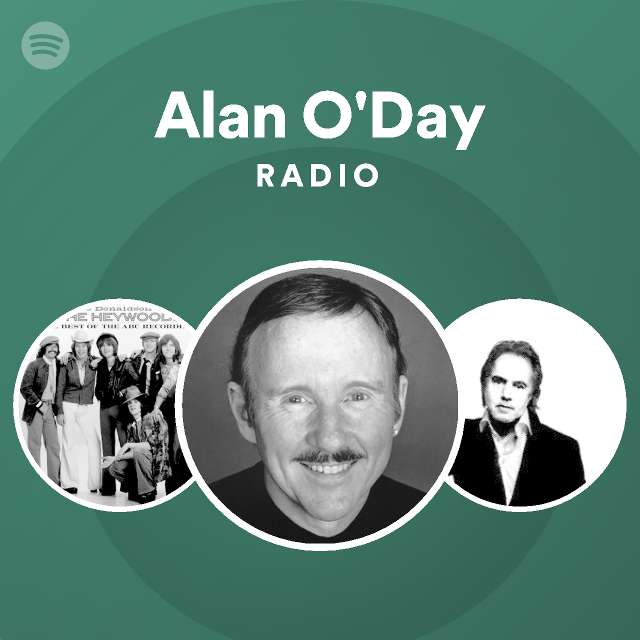 Alan O'Day | Spotify