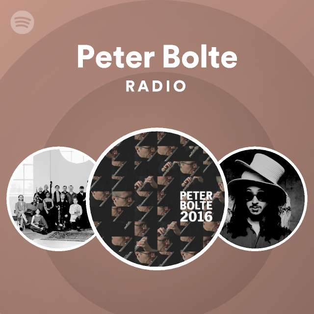 Peter Bolte Radio | Spotify Playlist