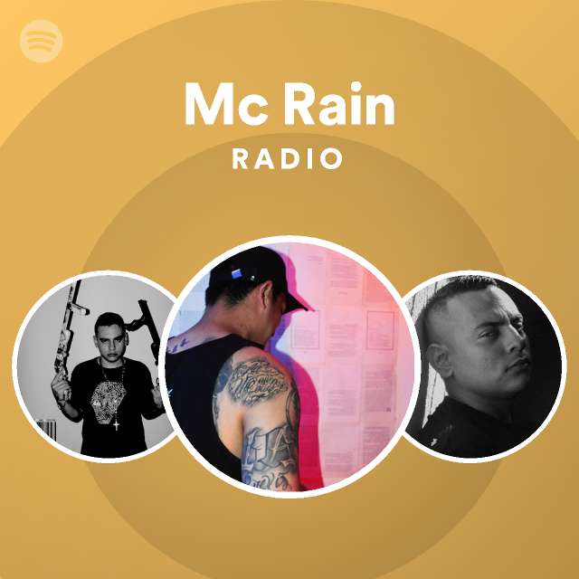 Mc Rain Radio | Spotify Playlist