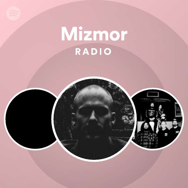 Mizmor | Spotify