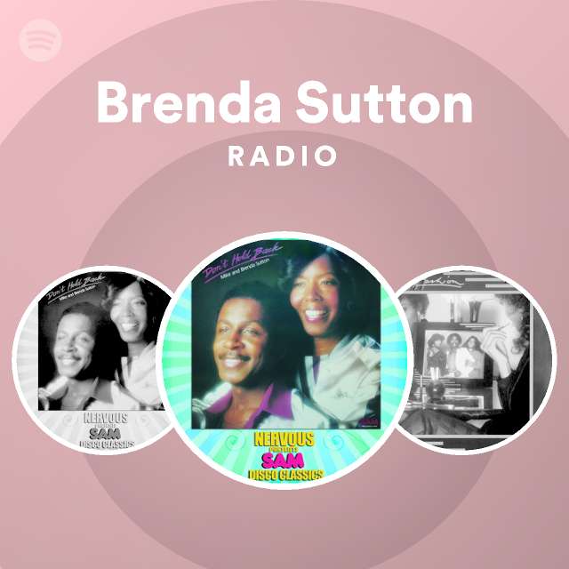 Brenda Sutton Radio - playlist by Spotify | Spotify