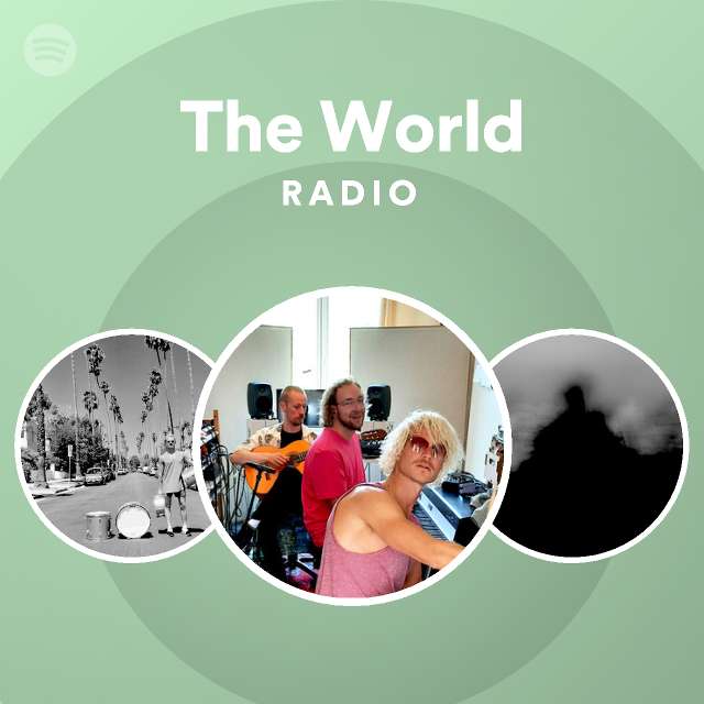 The World Radio - playlist by Spotify | Spotify