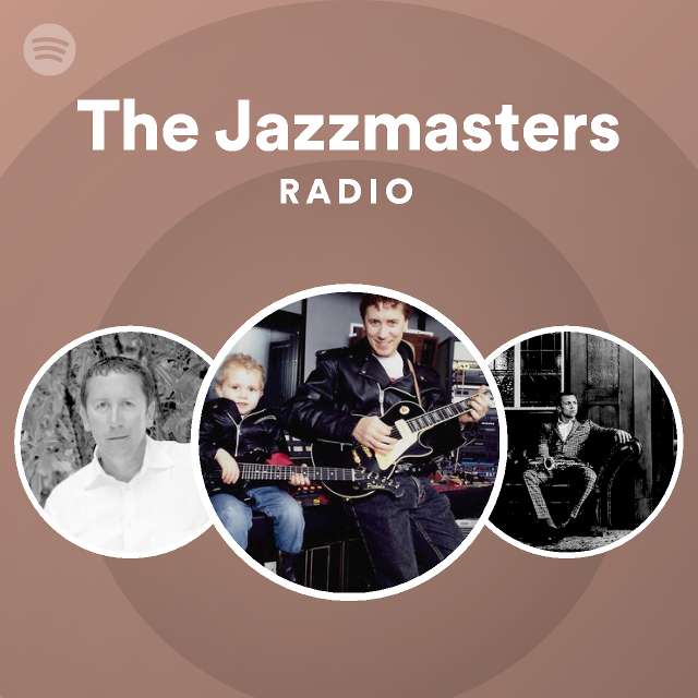 The Jazzmasters Radio - playlist by Spotify | Spotify