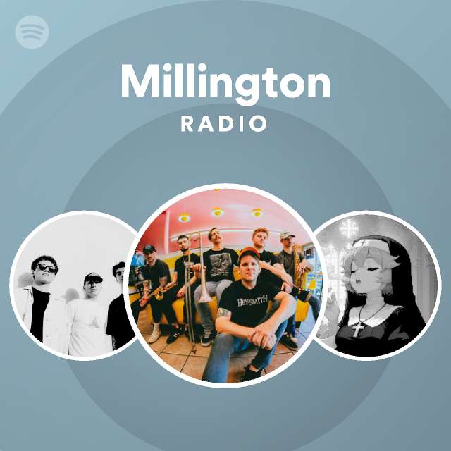 Millington Radio | Spotify Playlist