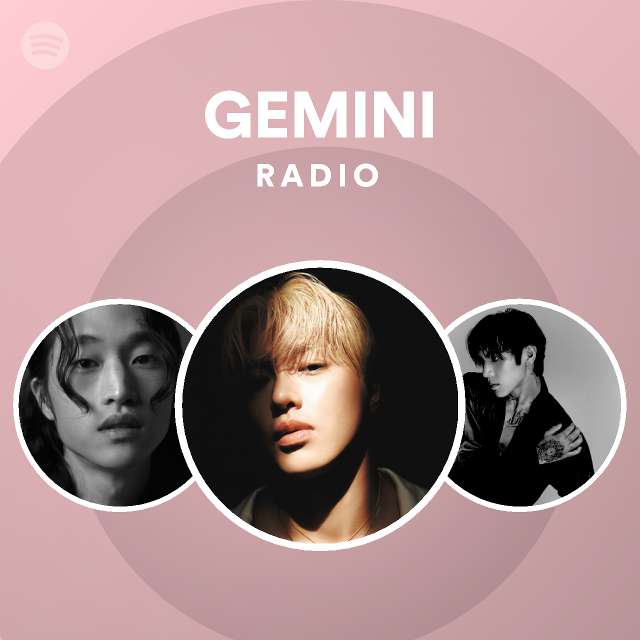 GEMINI Radio - playlist by Spotify | Spotify