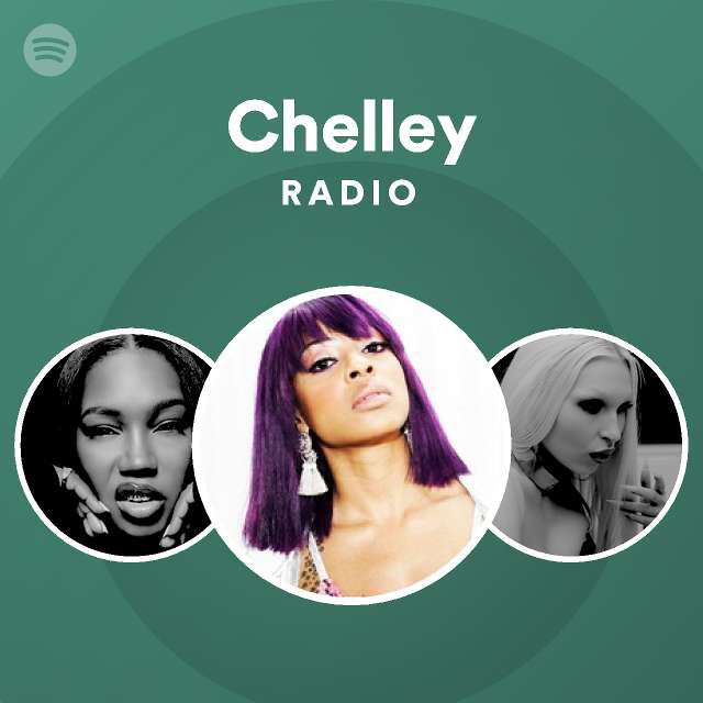 Chelley | Spotify