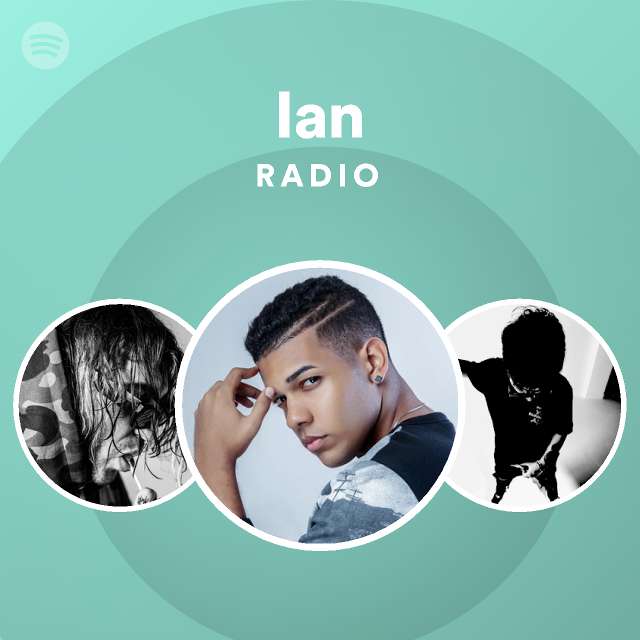 Ian | Spotify