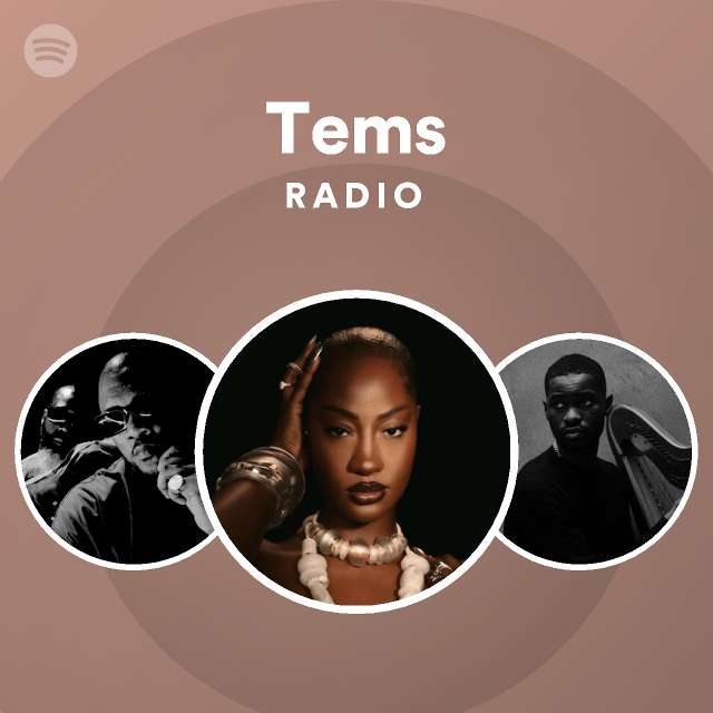 Tems Radio | Spotify Playlist
