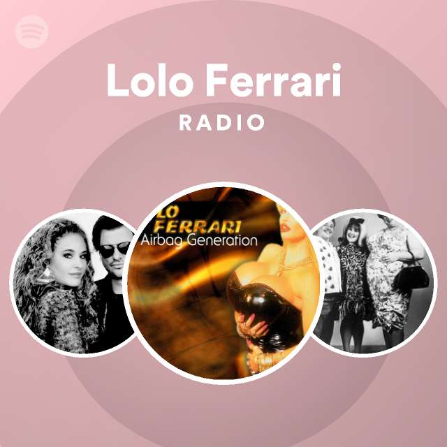 Lolo Ferrari | Spotify