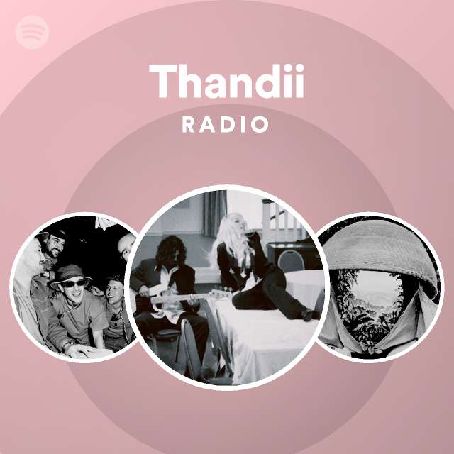 Thandii | Spotify