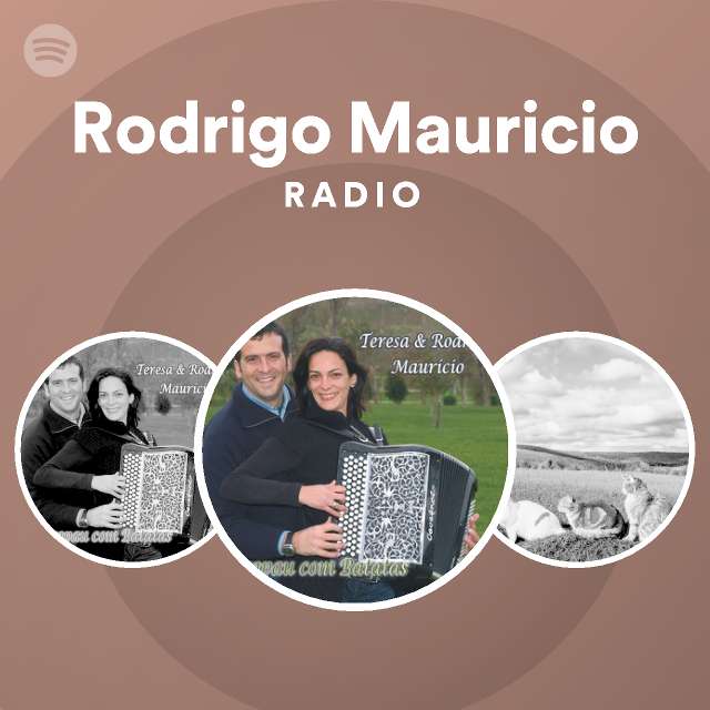 Rodrigo Mauricio Radio | Spotify Playlist