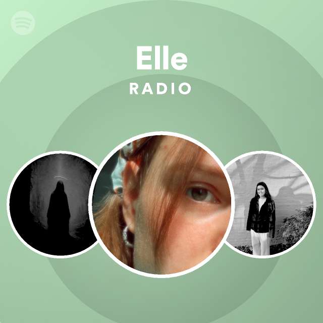 Elle Radio | Spotify Playlist