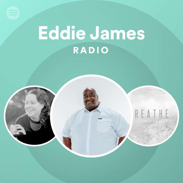 Eddie James | Spotify