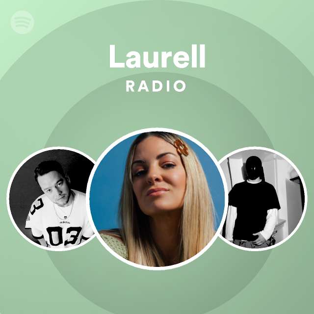 Laurell | Spotify