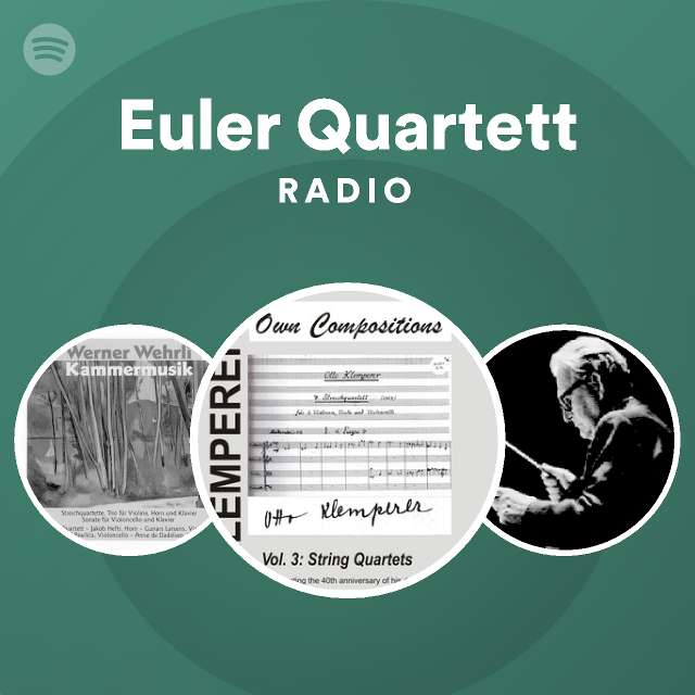 Euler Quartett Radio - playlist by Spotify | Spotify