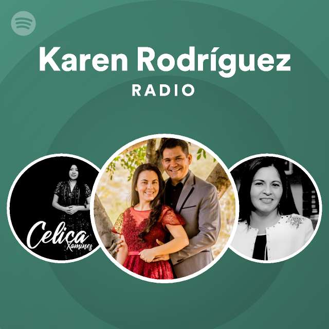 Karen Rodríguez Radio | Spotify Playlist