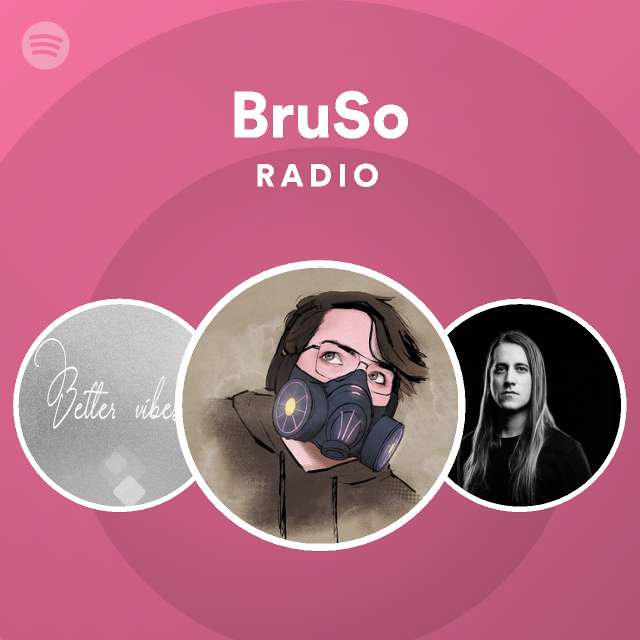 BruSo Radio - playlist by Spotify | Spotify