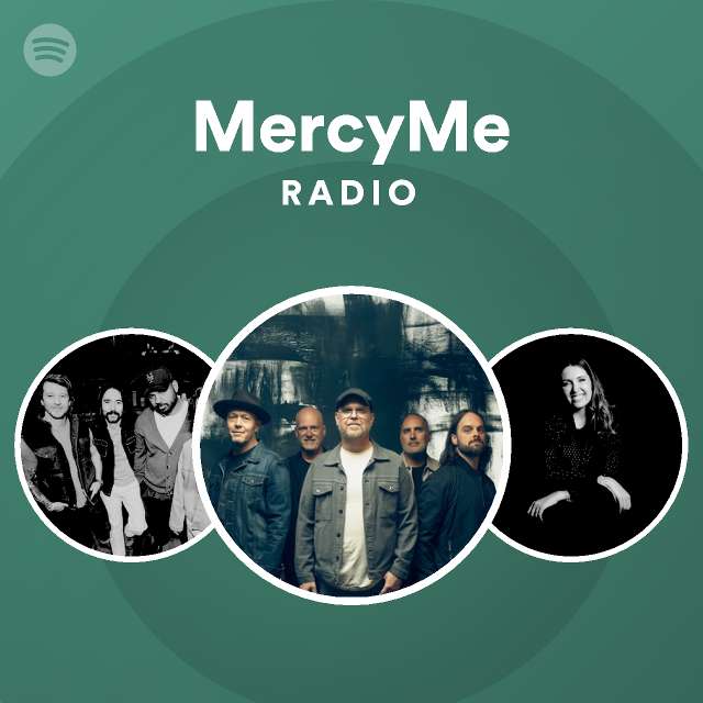 MercyMe | Spotify