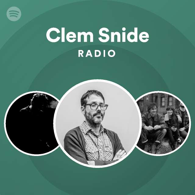 Clem Snide | Spotify - Listen Free