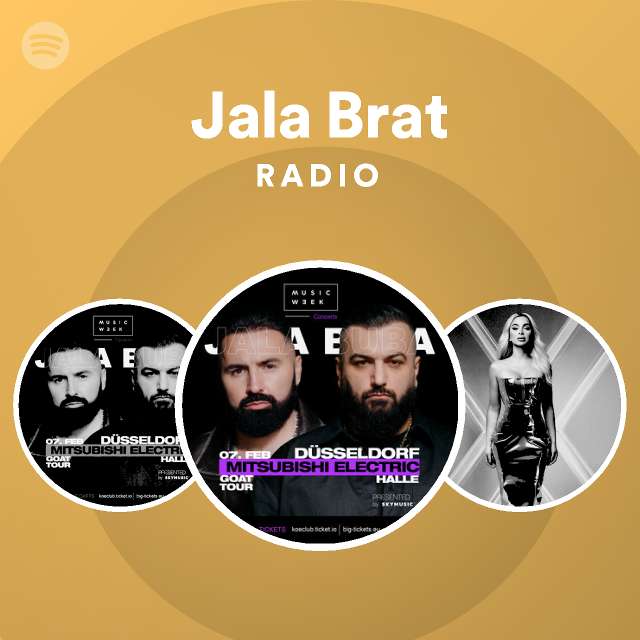 Jala Brat | Spotify