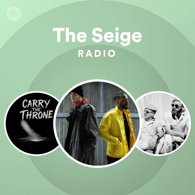 The Seige Radio - playlist by Spotify | Spotify