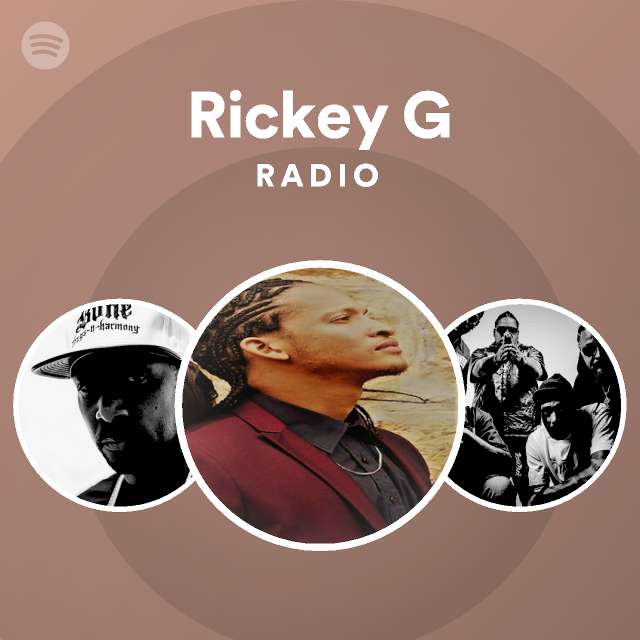 Rickey G Radio | Spotify Playlist