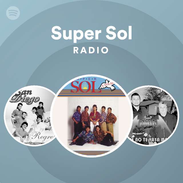 Super Sol Radio - playlist by Spotify | Spotify