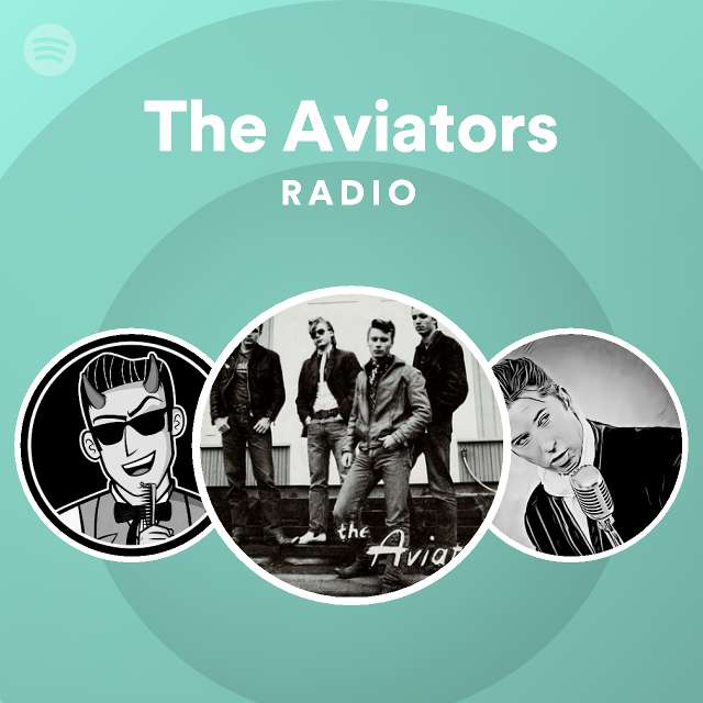 The Aviators | Spotify