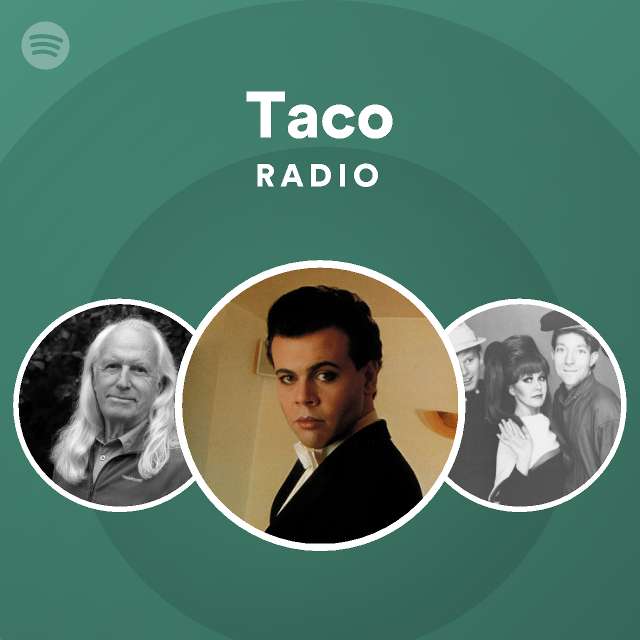 Taco Radio - playlist by Spotify | Spotify