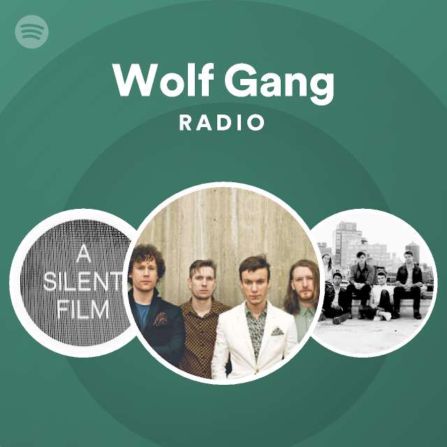 Wolf Gang | Spotify