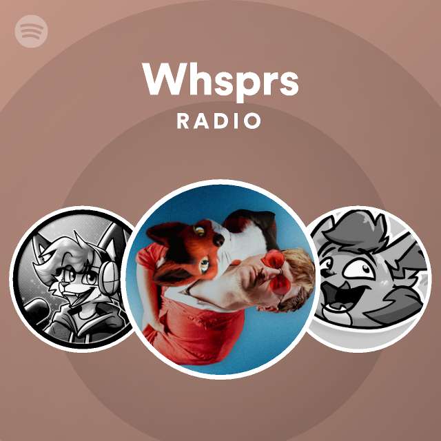 Whsprs Radio - playlist by Spotify | Spotify
