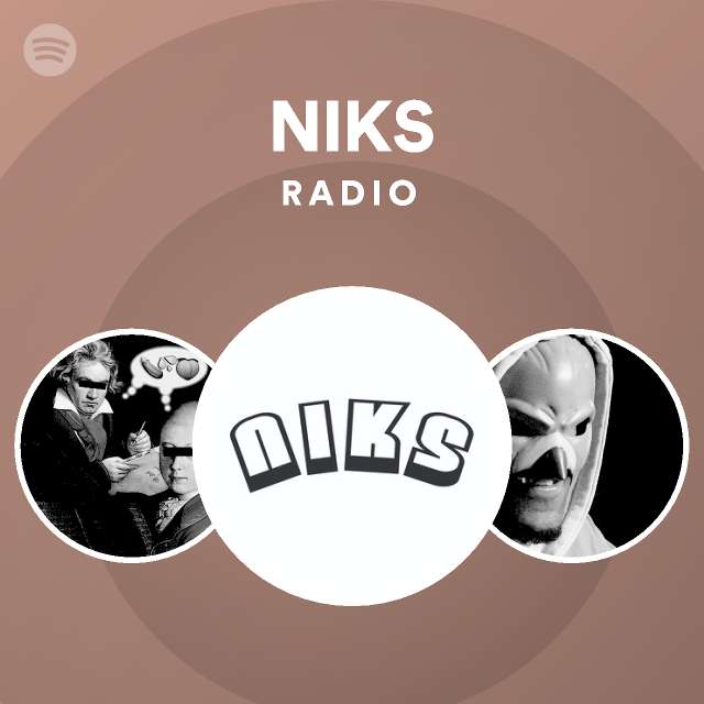 NIKS Radio | Spotify Playlist