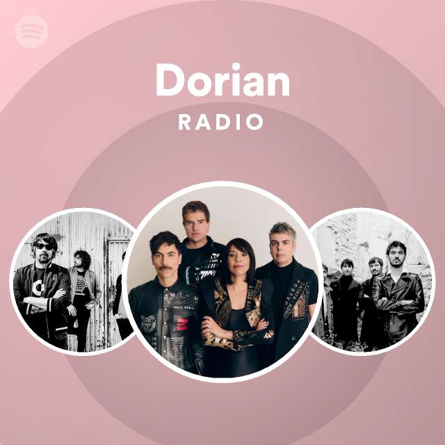 Dorian | Spotify - Listen Free