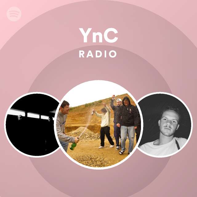 YnC Radio | Spotify Playlist