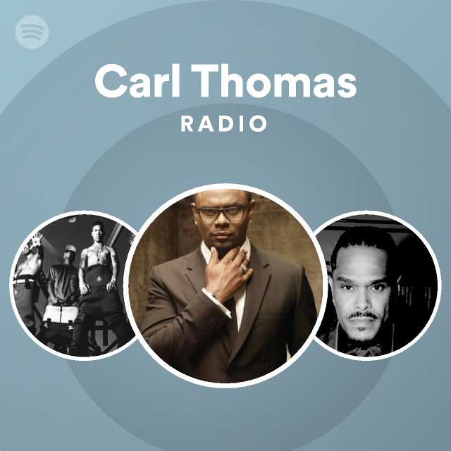 Carl Thomas | Spotify