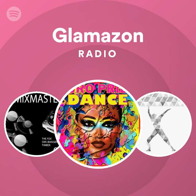 Glamazon | Spotify
