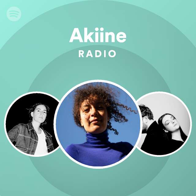 Akiine | Spotify