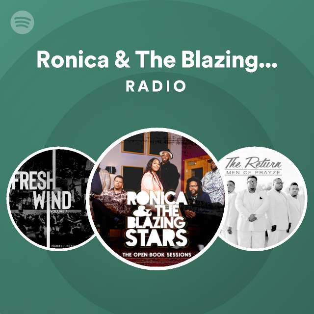 Ronica & The Blazing Stars Radio | Spotify Playlist