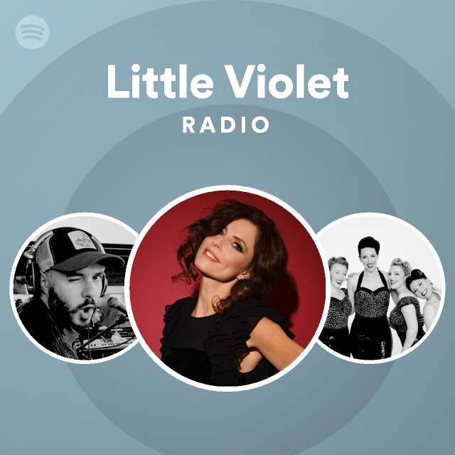Little Violet | Spotify