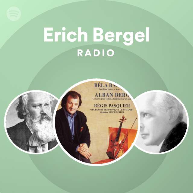 Erich Bergel Radio - playlist by Spotify | Spotify