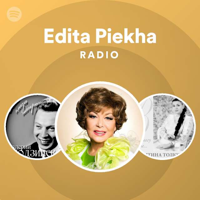 Edita Piekha | Spotify