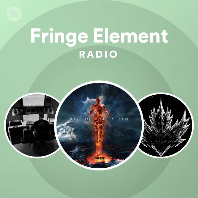 Fringe Element Radio - playlist by Spotify | Spotify