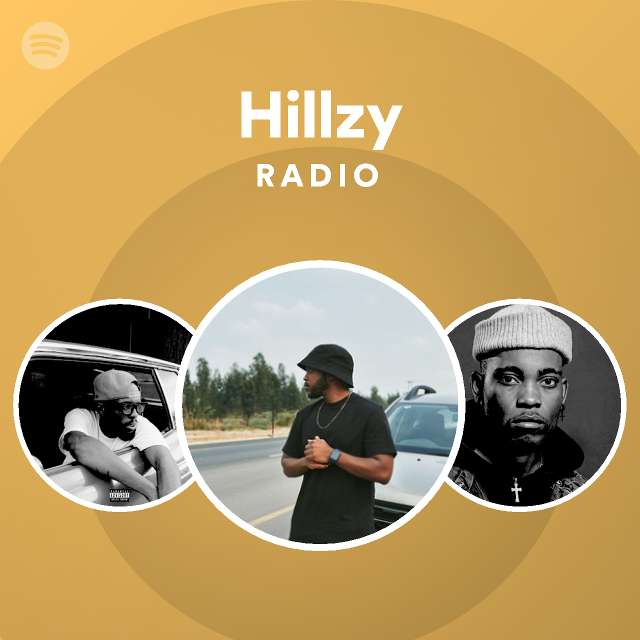 Hillzy | Spotify - Listen Free