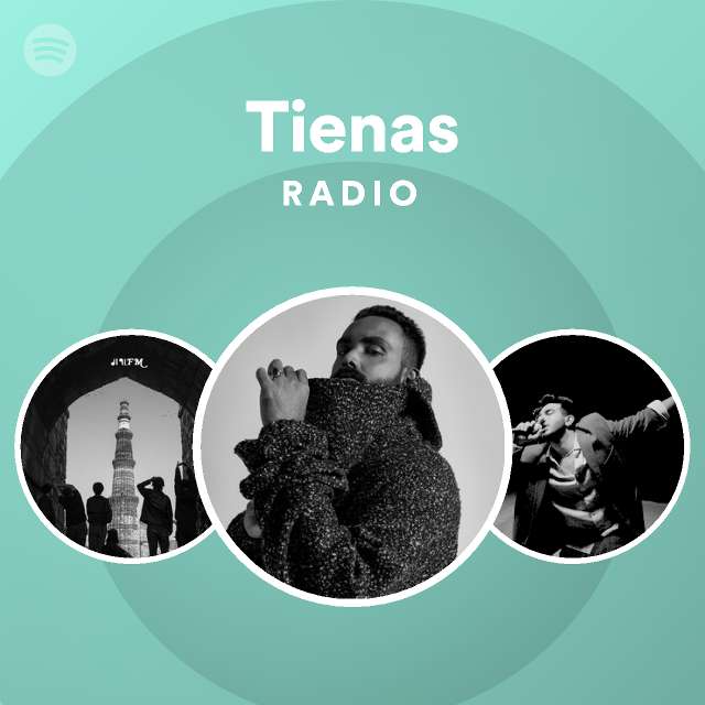 Tienas Radio | Spotify Playlist