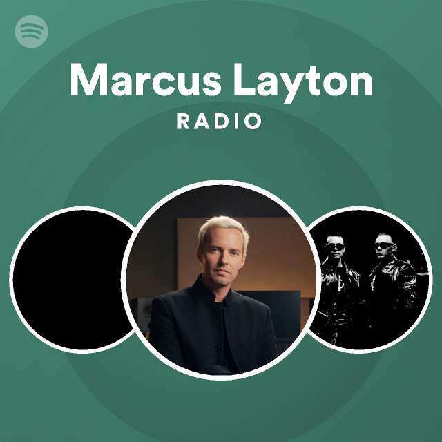 Marcus Layton | Spotify