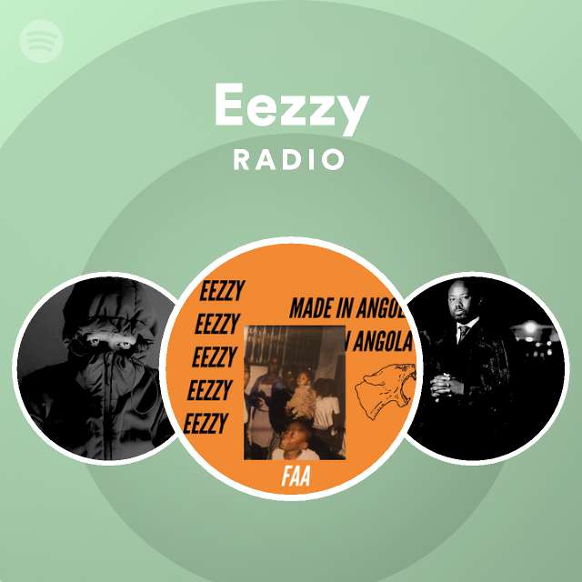 Eezzy Radio - playlist by Spotify | Spotify
