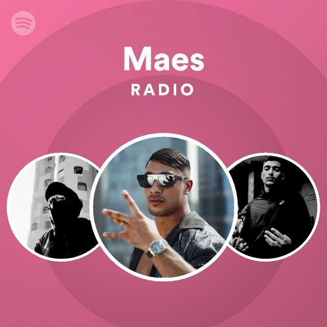 Maes | Spotify