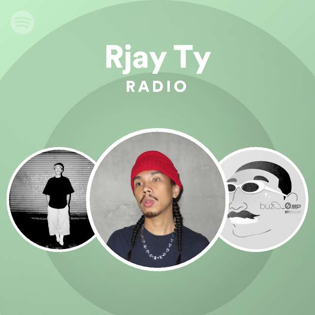 Rjay Ty | Spotify