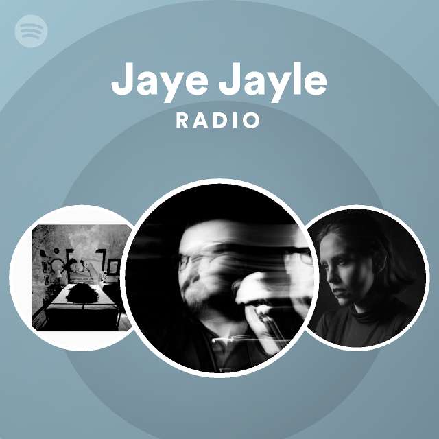 Jaye Jayle Radio - playlist by Spotify | Spotify