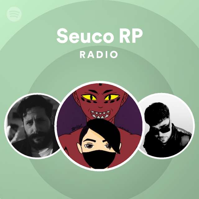 Seuco RP Radio | Spotify Playlist